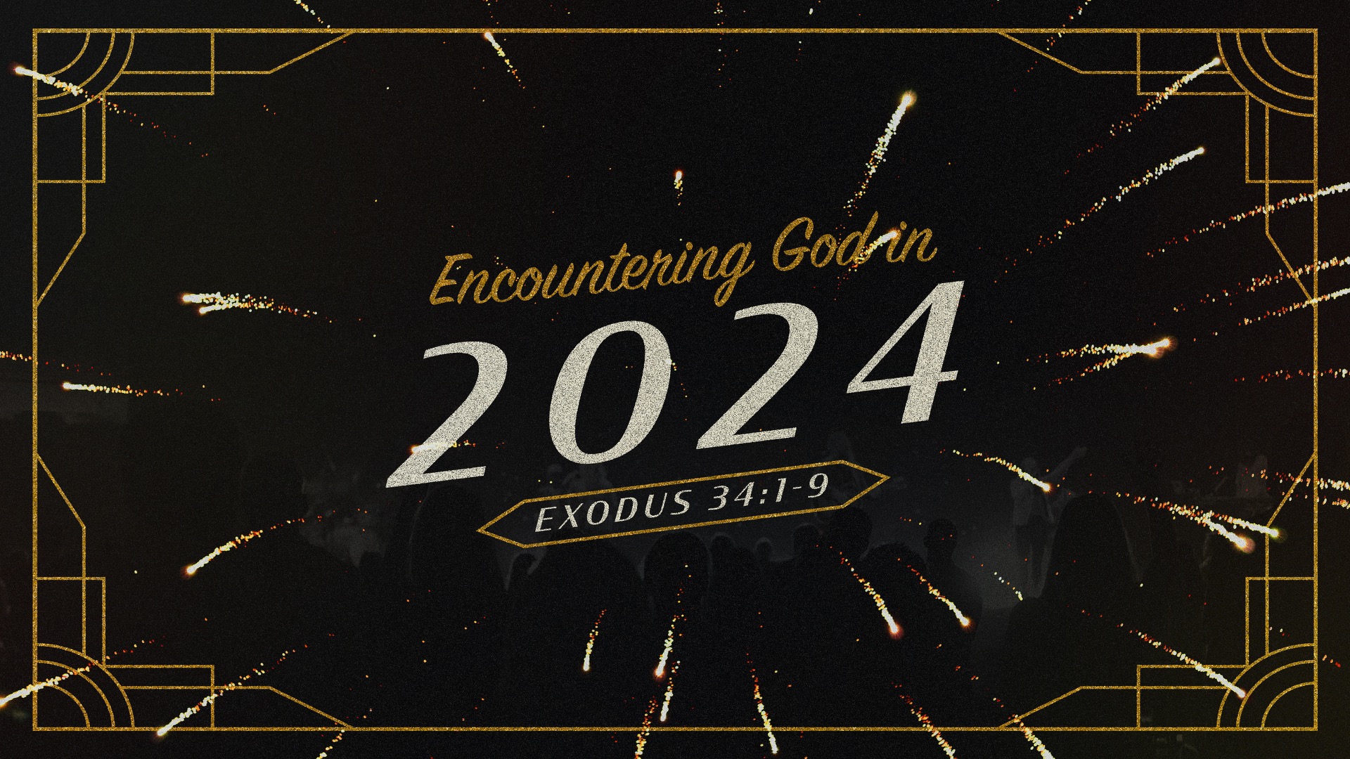 Encountering God In 2024 - LifeBrook - LifeBrook